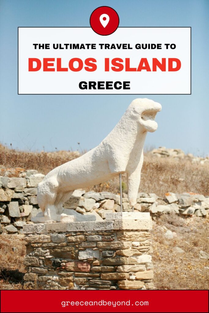 Visiting Delos from Mykonos – Everything You Need to Know