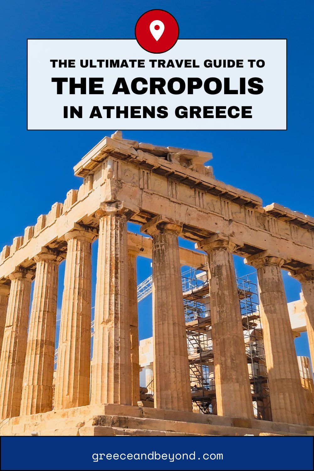 Everything You Need to Know Before Visiting the Acropolis - Greece and ...